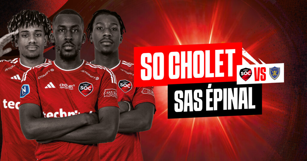 Présentation du match : SO Cholet - SAS Epinal